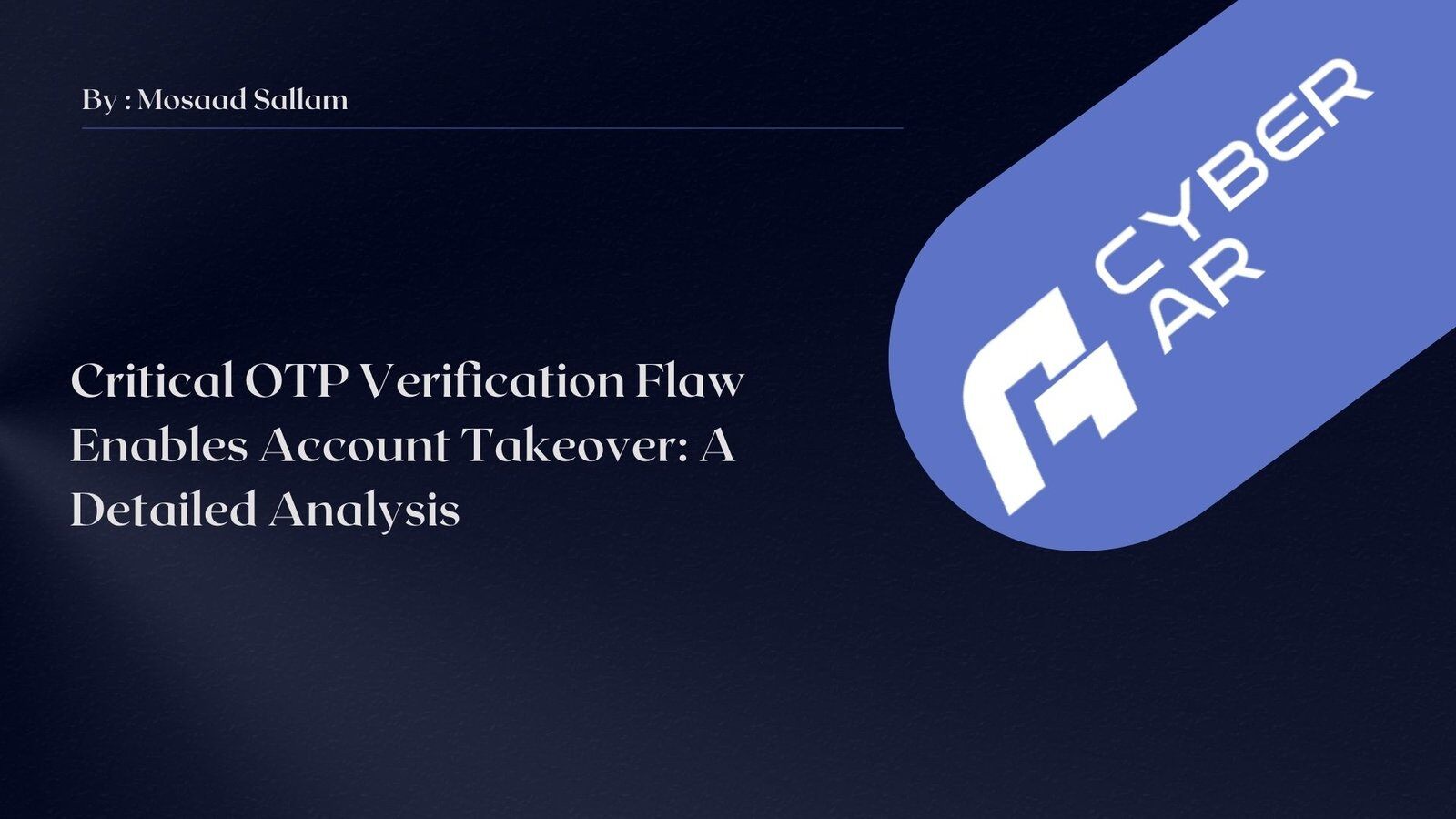 Critical OTP Verification Flaw in Web App Leads to Account Takeover